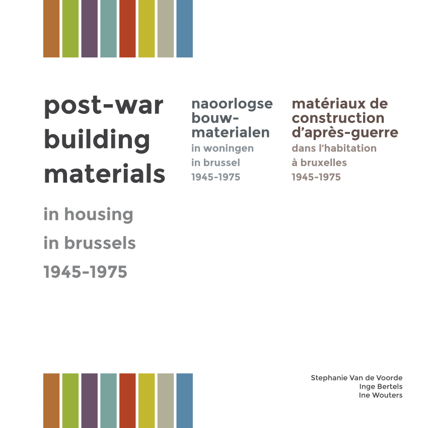 Post-War Building Materials in Housing in Brussels, 1945 – 1975 – The ...