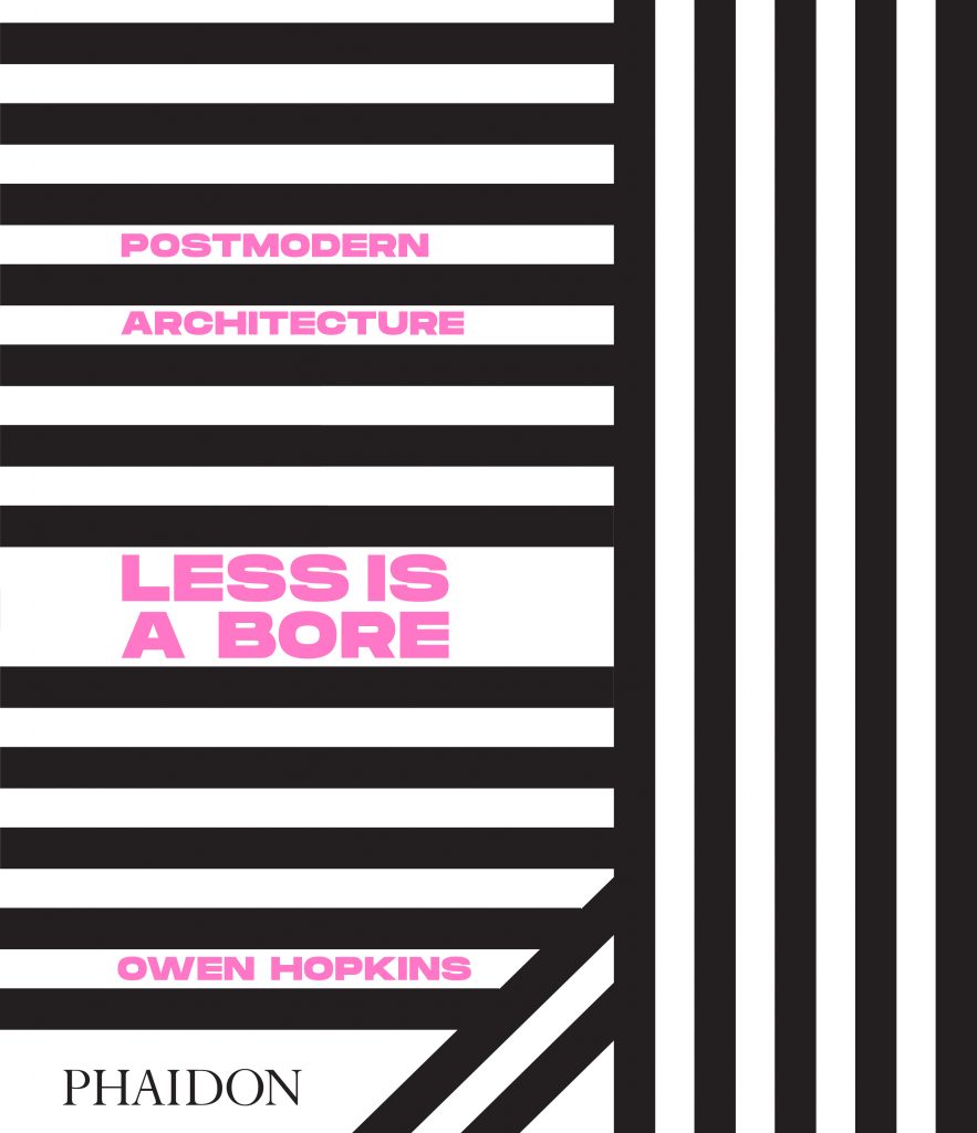 Postmodern Architecture: Less is a Bore – The Twentieth Century Society